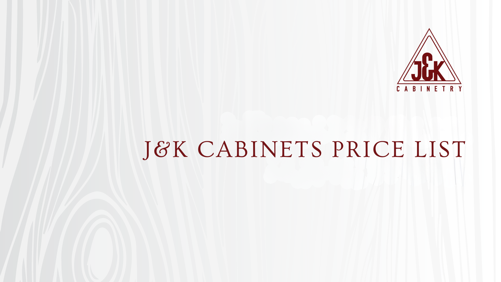 Price List | Affordable Wholesale Cabinets | J&K Cabinetry